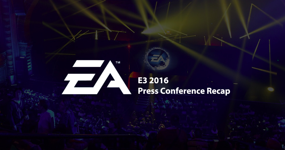 E3 2016: EA Press Conference Recap – SmashPad