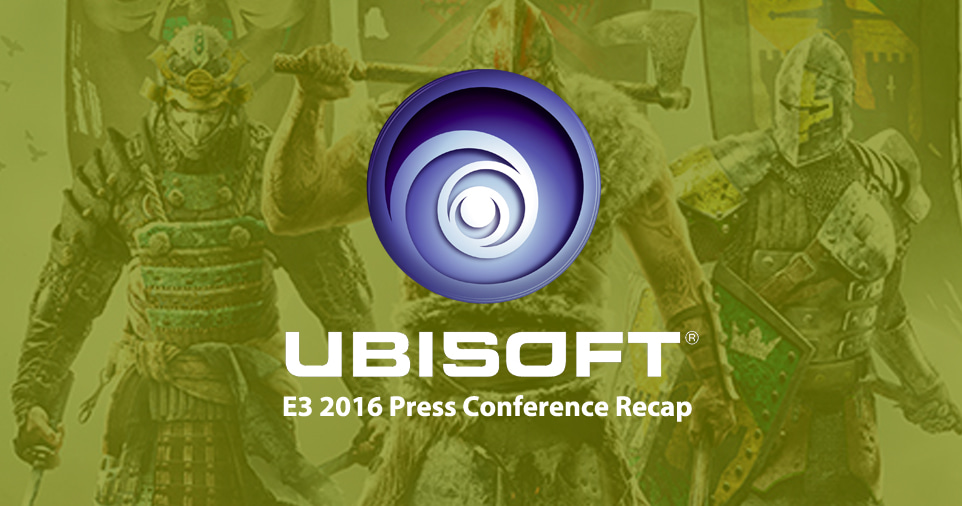 E3 2016: Ubisoft Press Conference Recap – SmashPad